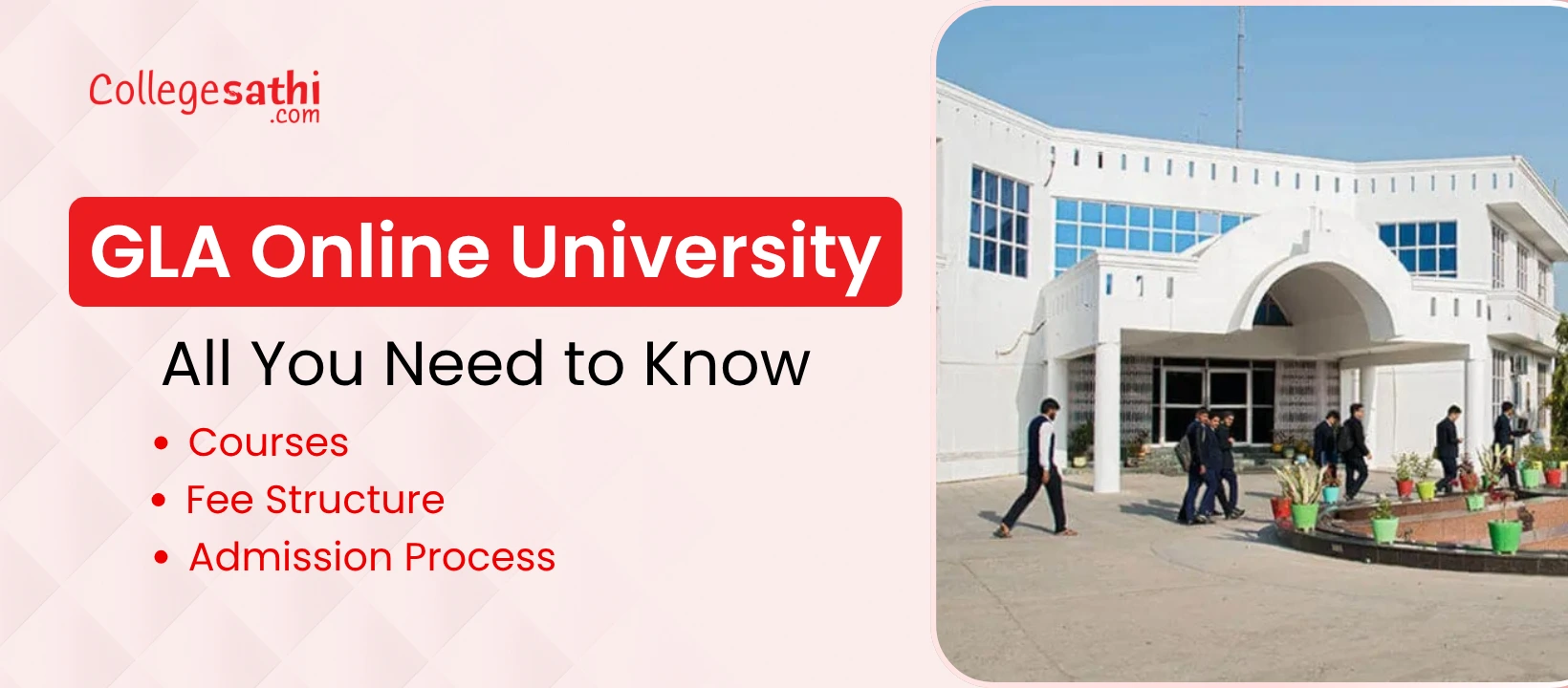 GLA Online University 2026: Courses, Fees, Rankings & Placements ...